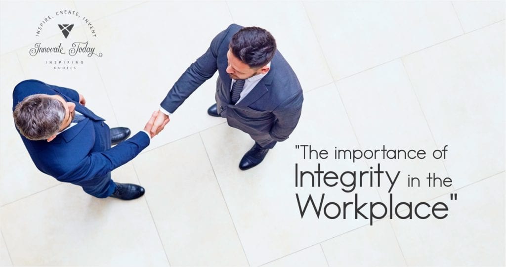 The Importance of Integrity in the Workplace - Innovate Design Studios